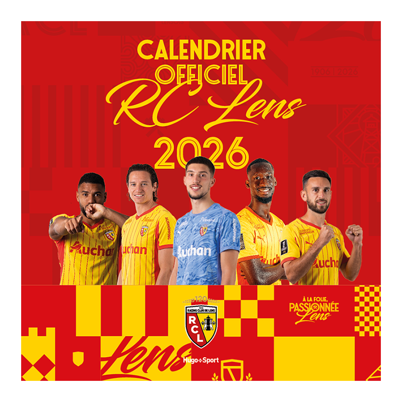 CALENDRIER OFFICIEL RC LENS 2026 · Boutique officielle RC Lens